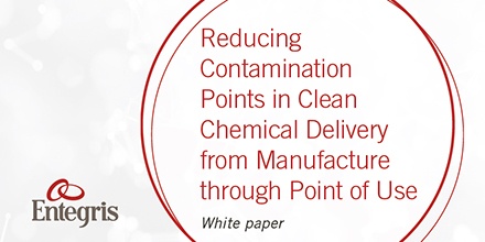 Reducing Contamination Points in Clean Chemical Delivery from ...