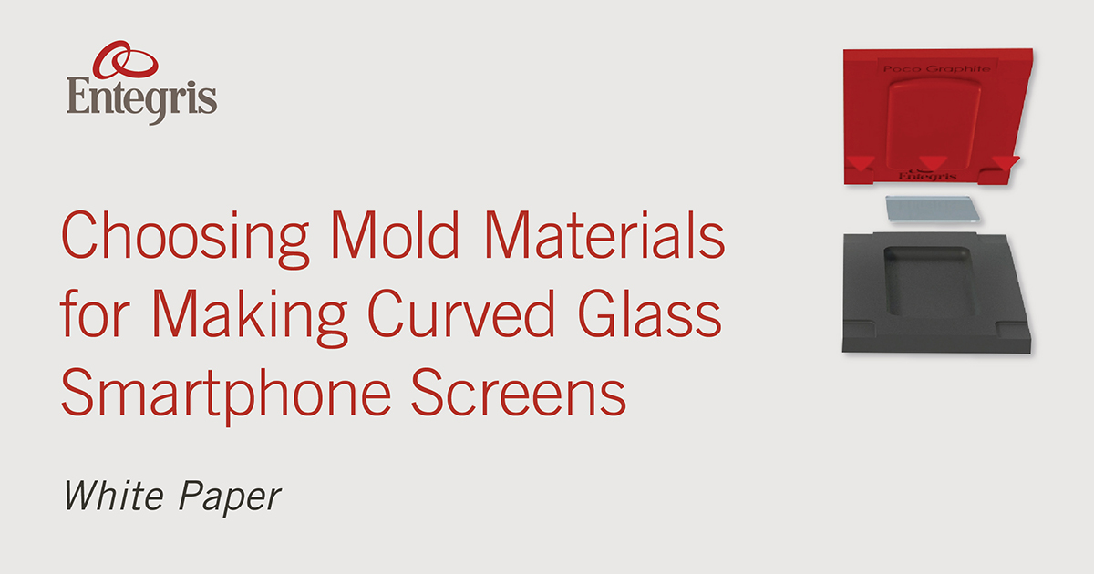 Choosing Mold Materials for Making Curved Glass