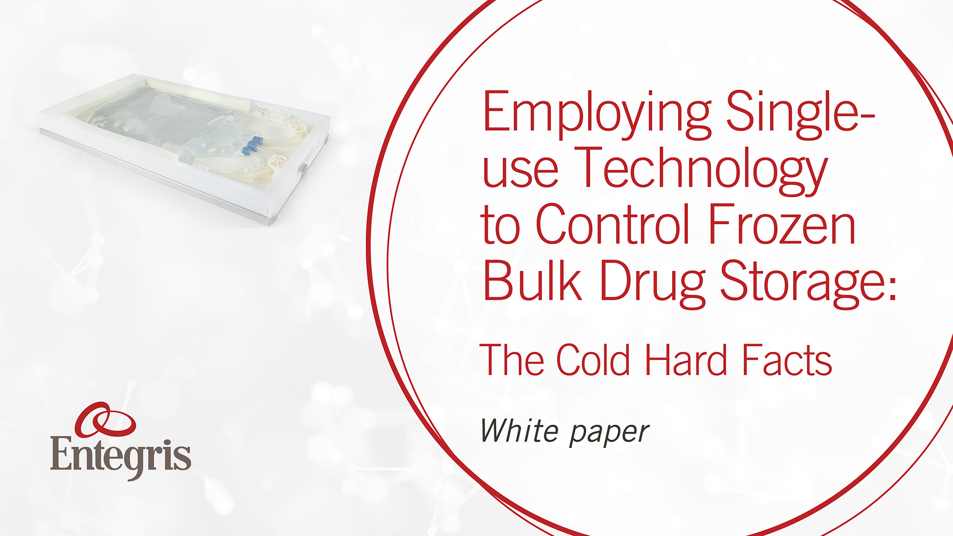 Employing Single-use Technology to Control Frozen Bulk Drug Storage ...